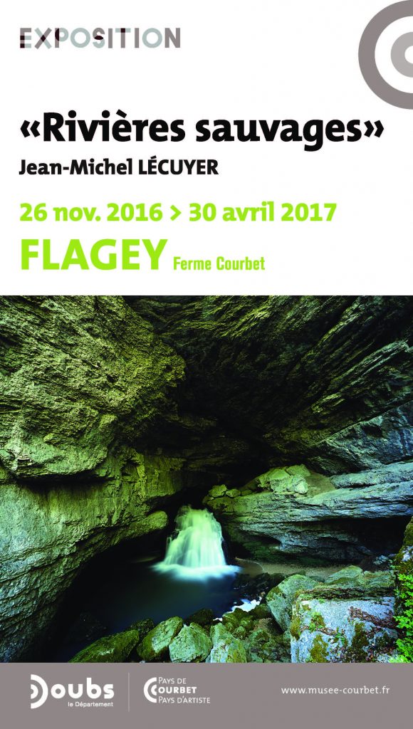 « Rivières sauvages » de Jean-Michel LECUYER – Musée Courbet