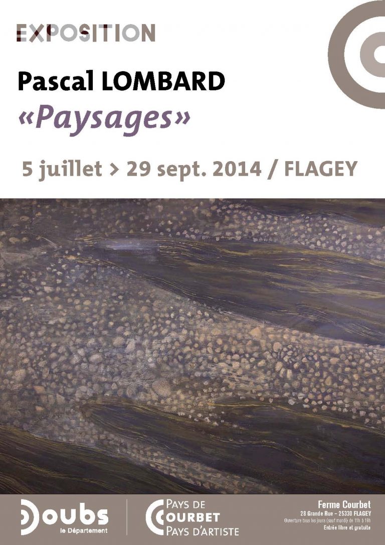 « Paysages » de Pascal LOMBARD – Musée Courbet